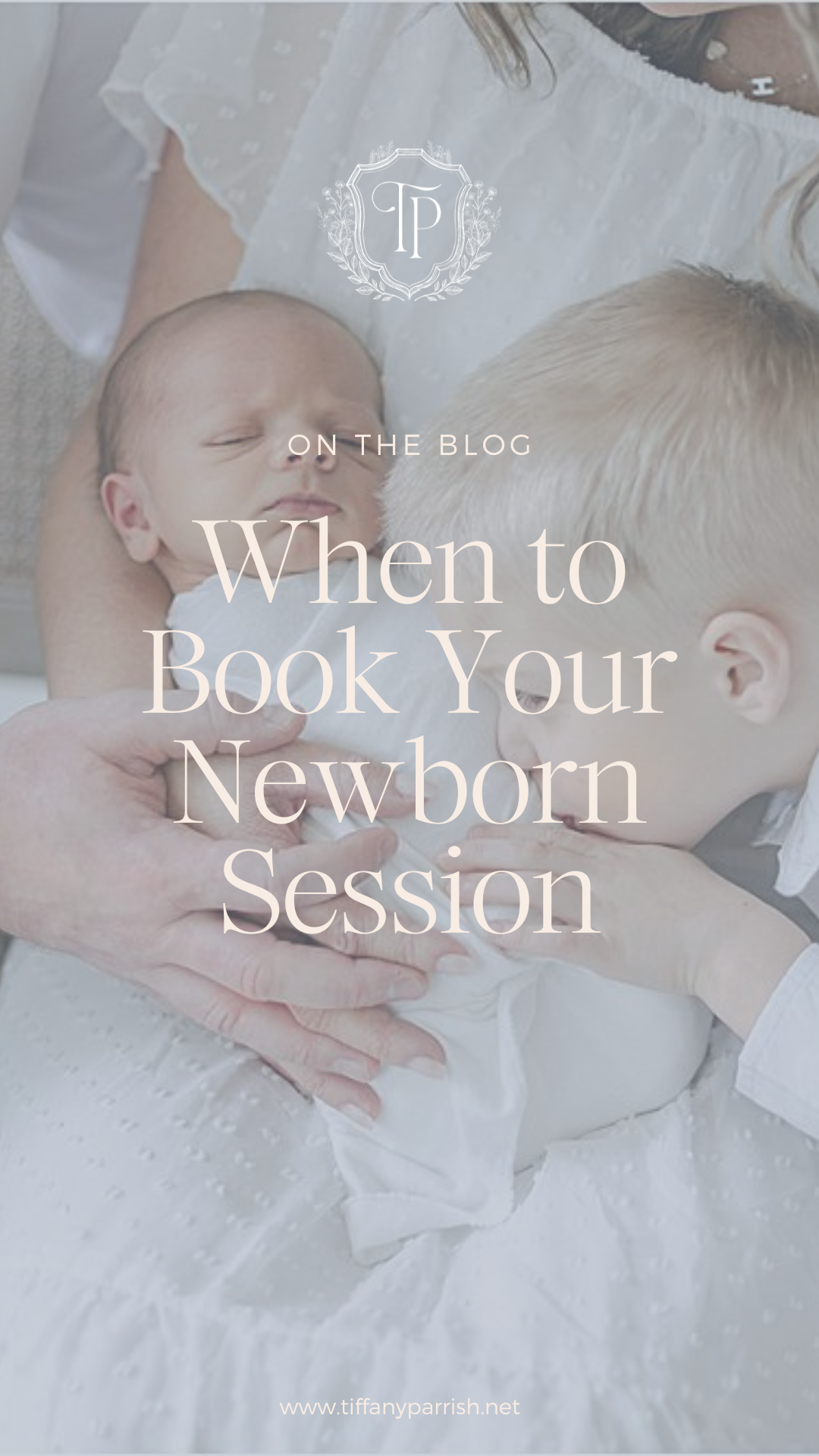When to Book Your Newborn Session